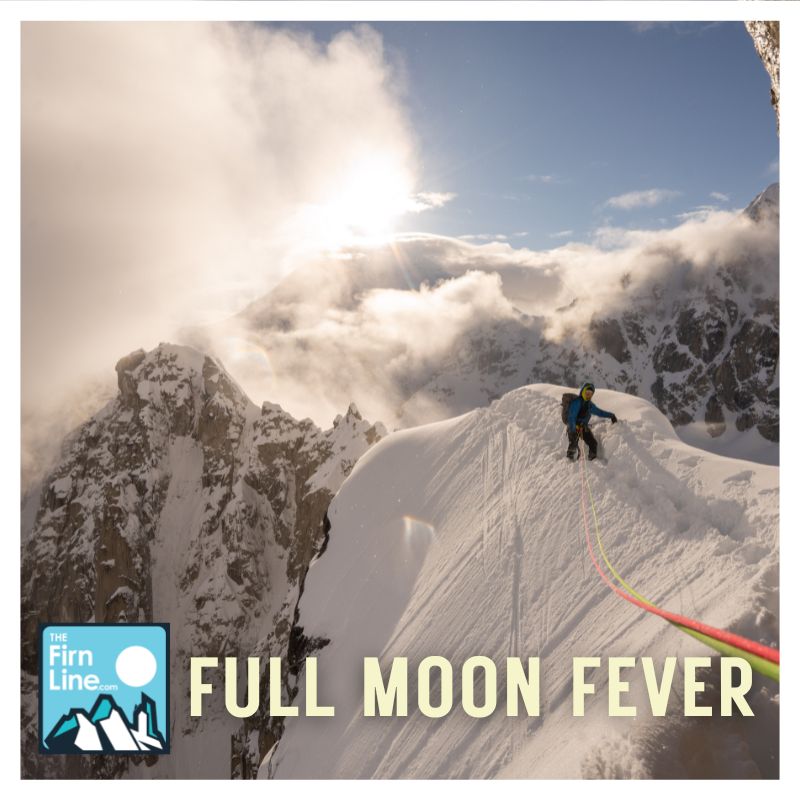 Full Moon Fever - The Firn Line