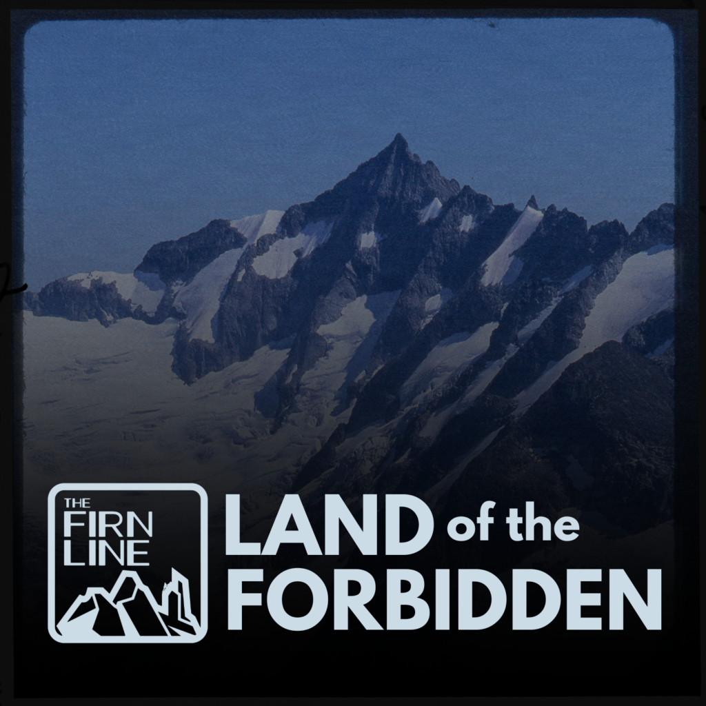Land of The Forbidden - The Firn Line